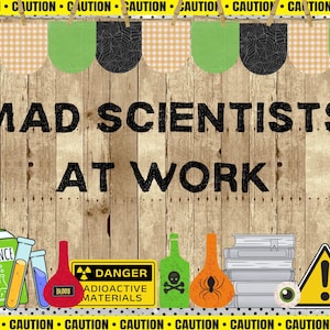 Mad Scientists at Work Science Classroom Door Decoration Bulletin Board ...