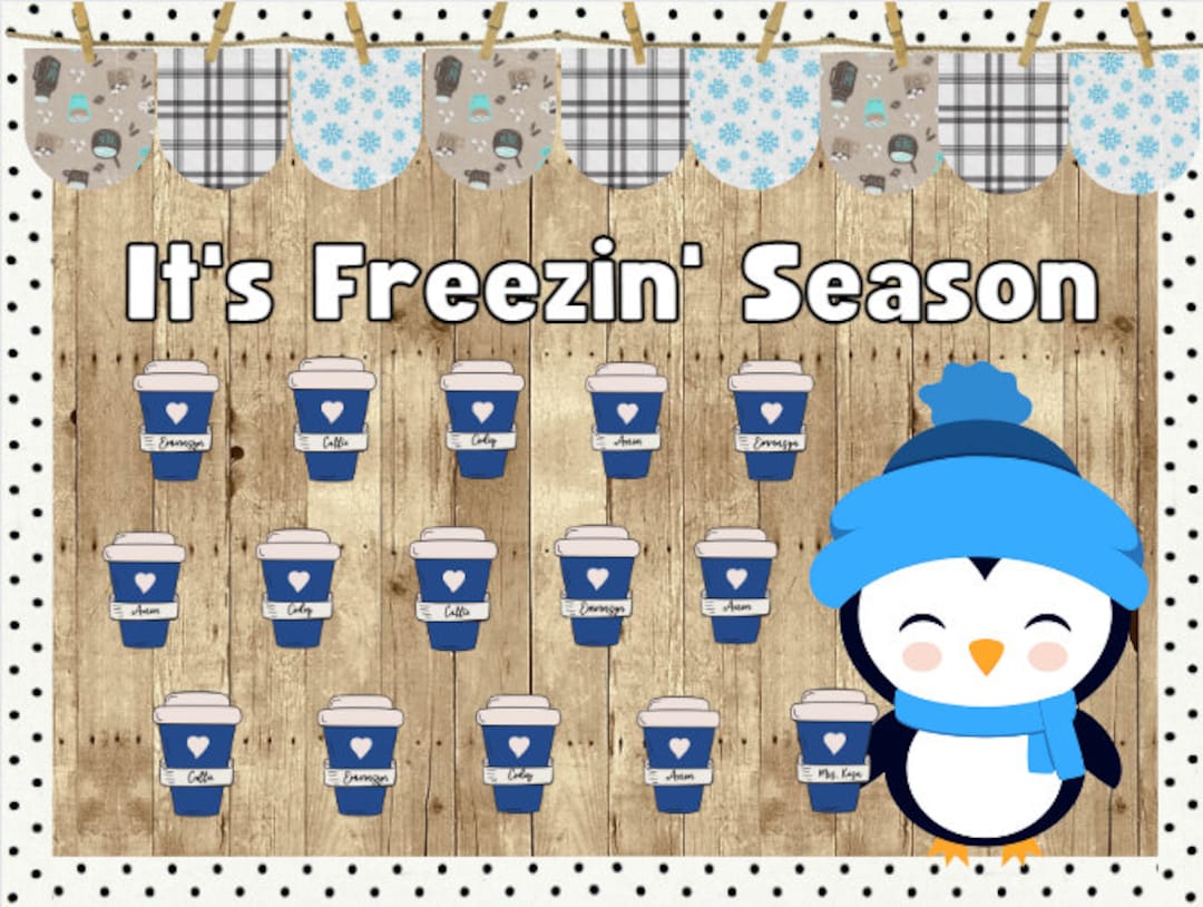 EDITABLE It's Freezin' Season Winter Classroom Bulletin Board Kit ...
