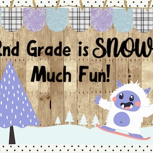 Learning is Snow Much Fun Yeti Winter Bulletin Board Kit With Headings ...