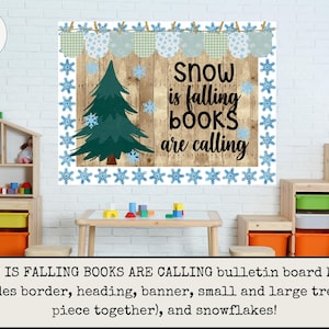 Snow is Falling Books Are Calling Classroom Door Decoration Bulletin ...