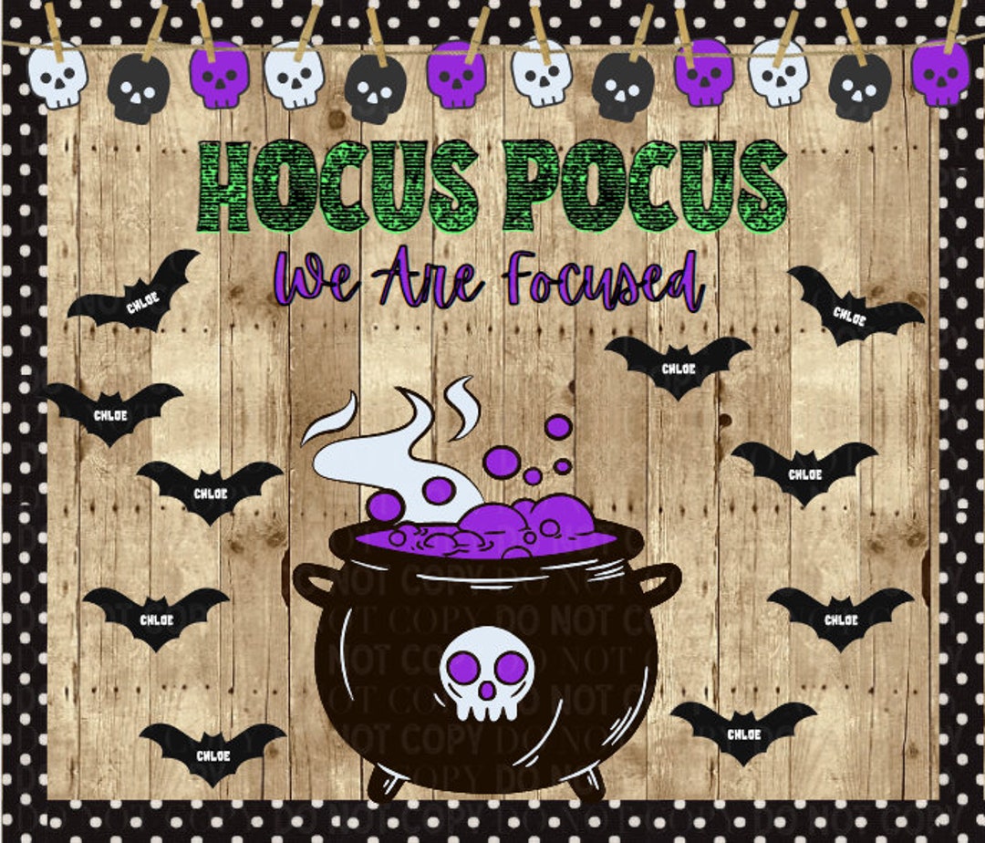 Hocus Pocus We Are Focused Editable Classroom Bulletin Board Kit Fall ...