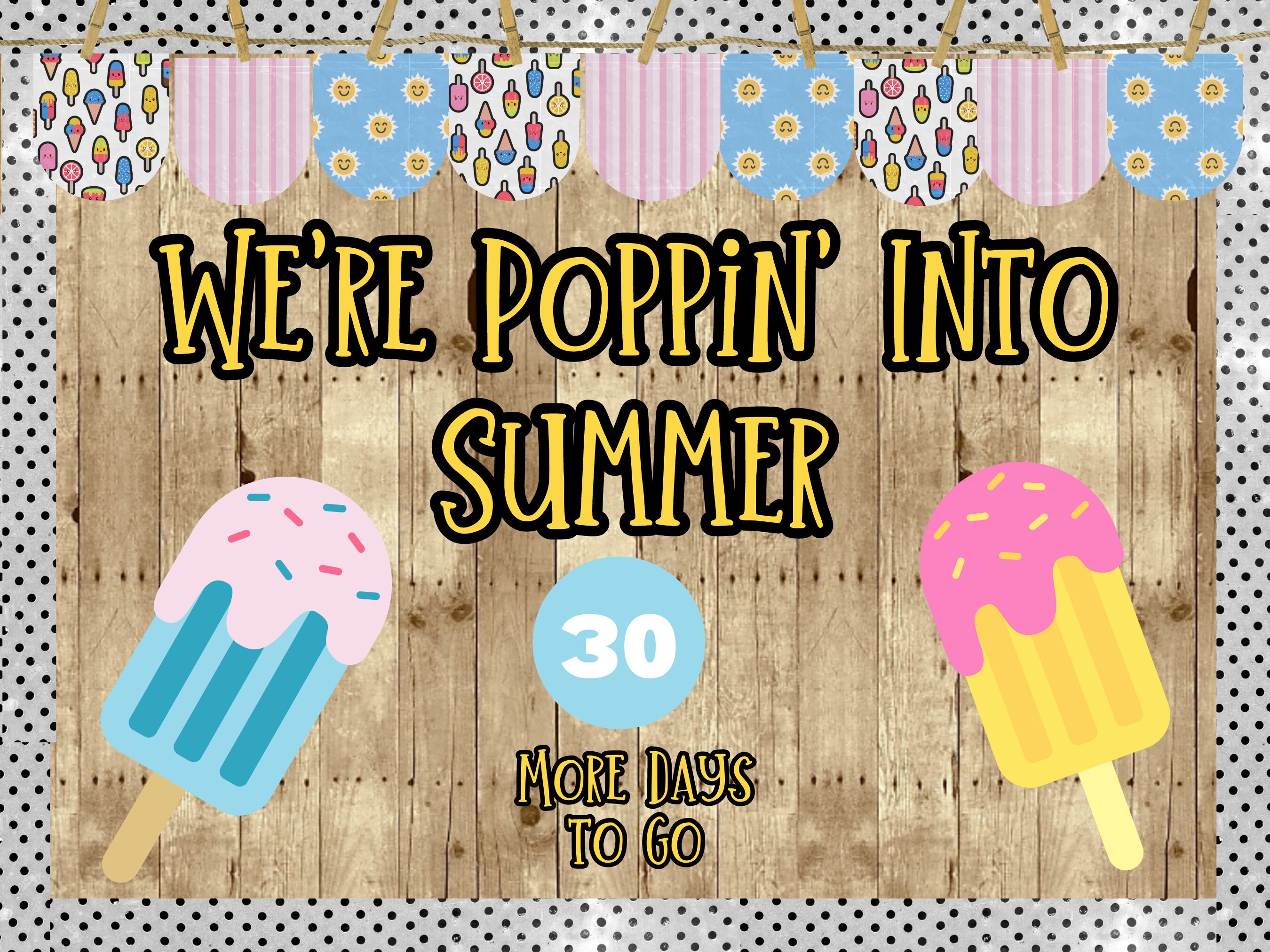 We're Poppin' Into Summer Countdown Printable Classroom Bulletin Board ...