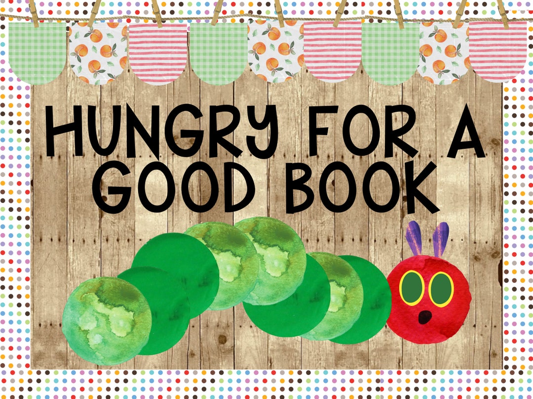 Hungry for a Good Book Printable Classroom Bulletin Board Kit | Door ...