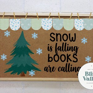 Snow is Falling Books Are Calling Classroom Door Decoration Bulletin ...