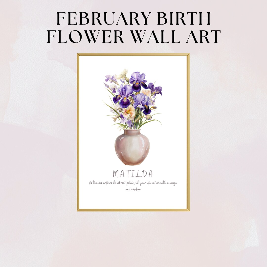 Birth Flower Personalized Wall Art Printable, Custom Iris Poster ...