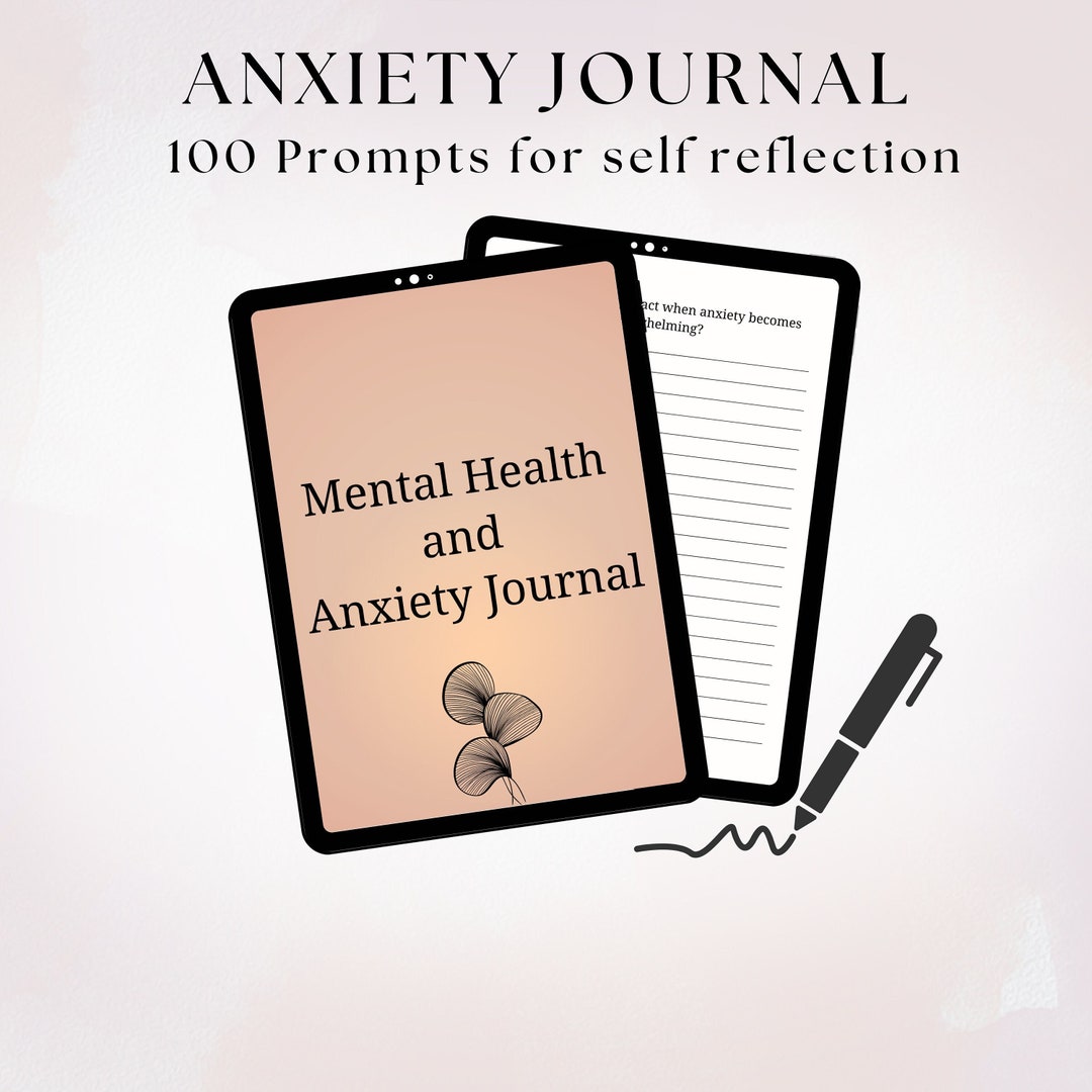 Printable Anxiety Journal With 100 Prompts, Digital Anxiety Relief ...