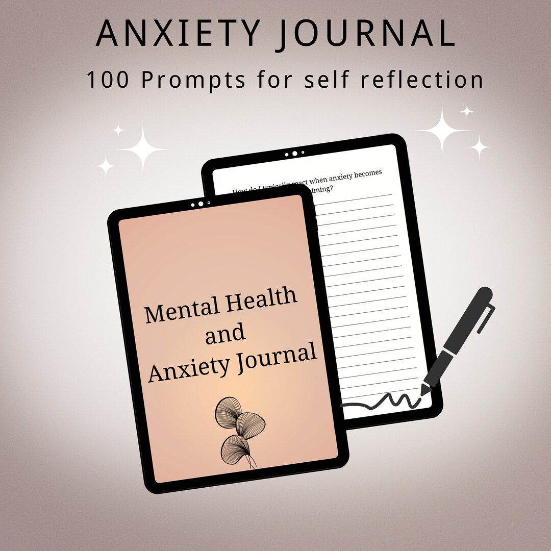 Printable Anxiety Journal With 100 Prompts Digital Anxiety Journal Self ...