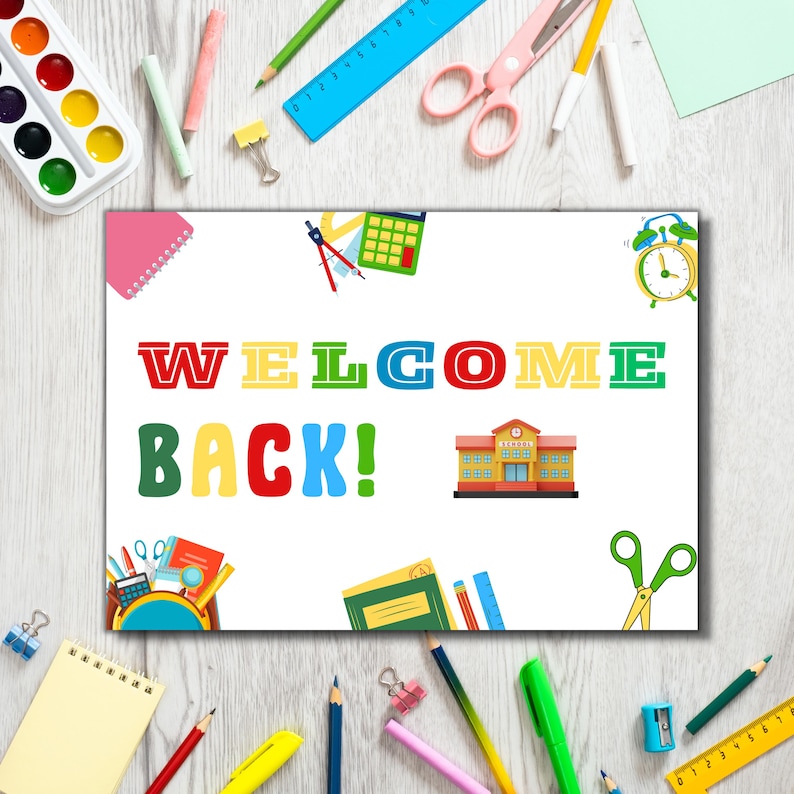 Welcome Back to School Printable Sign First Day of School Welcome Back ...