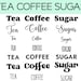 Tea Coffee Sugar Label Jar Labels Pantry Label SVG File PNG File DXF ...