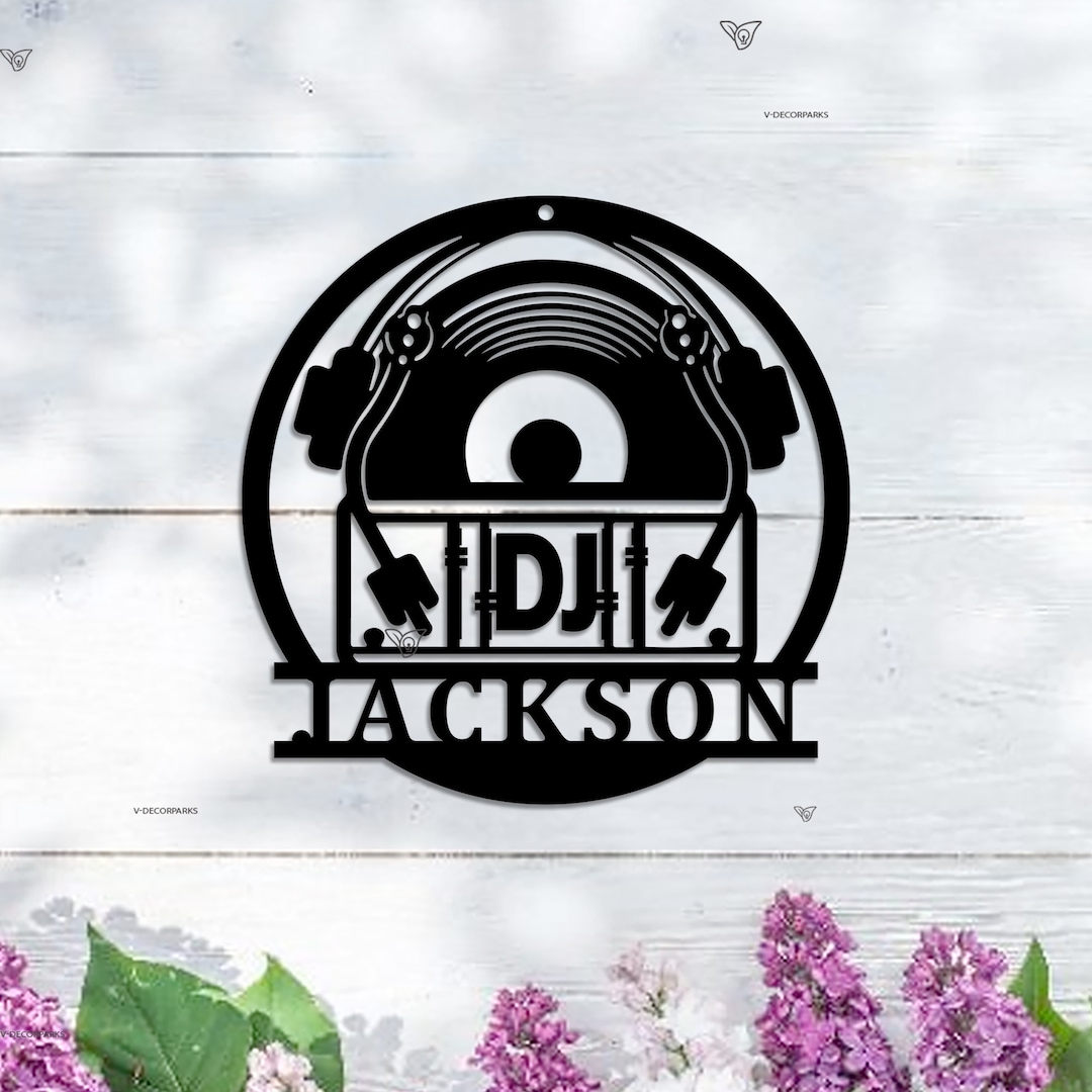 Custom DJ Disc Jockey Music Metal Wall Art DJ Name Sign Gift for Dad ...