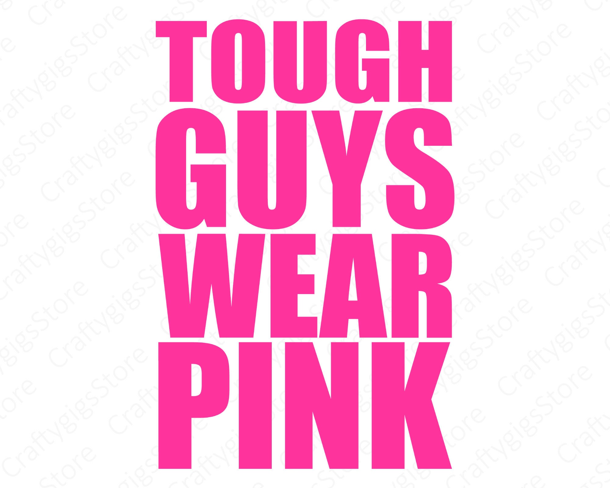 Tough Guys Wear Pink Svg Awareness Ribbon Svg Breast Cancer - Etsy
