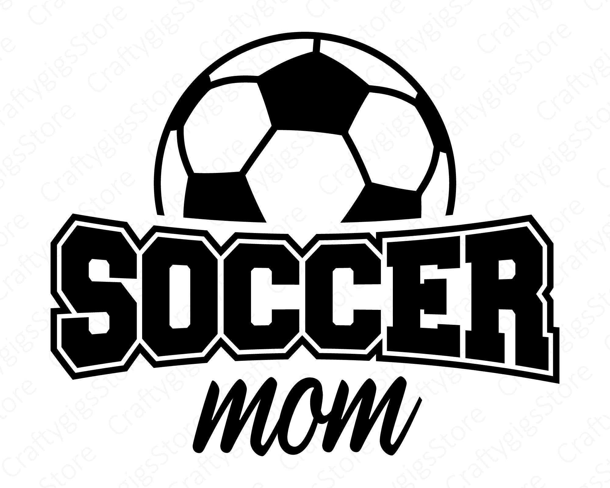 Soccer Mom Svg Soccer Mom Shirts Svg Game Day Svg Design For