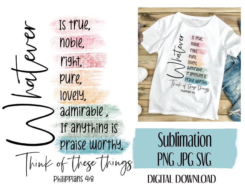 Whatever is True Phillippians 4:8 Bible Verse Svg Png Jpg - Etsy