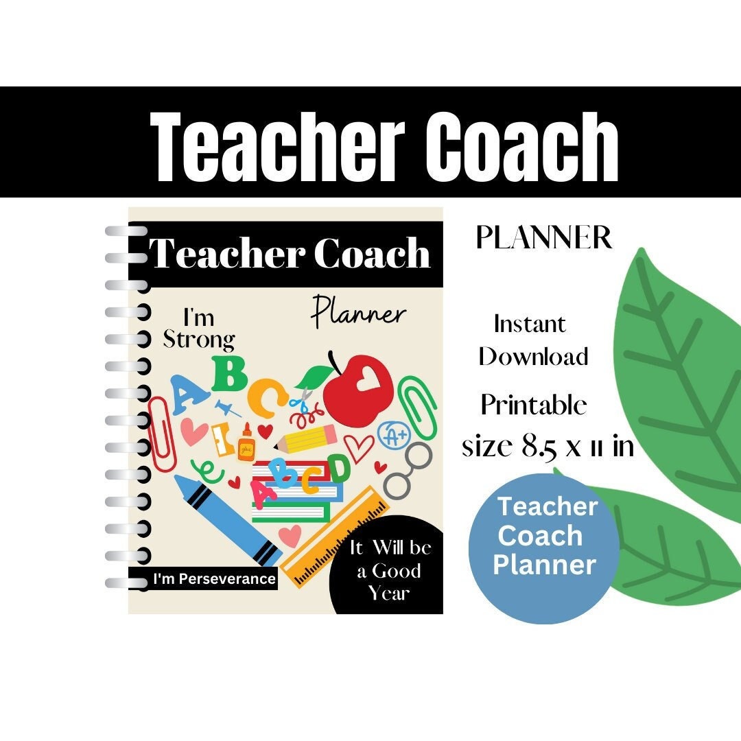 Teacher Coach Planner, Yearly Planner Downloadable and Printable Keeps ...