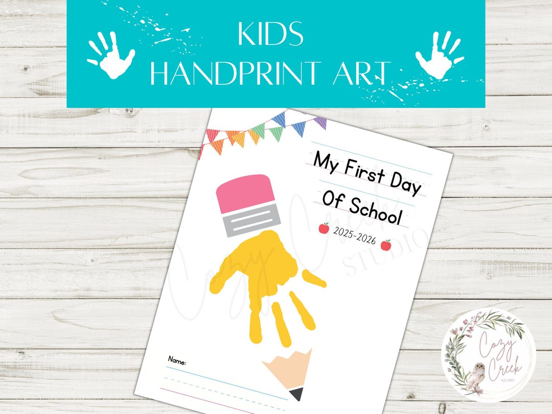 Printable Kids Handprint Back to School Art | First Day of School ...