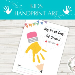 Printable Kids Handprint Back to School Art | First Day of School ...