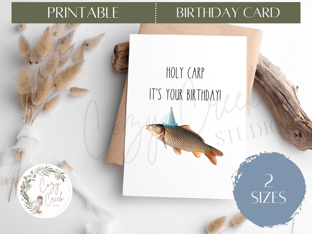 Printable Fish Birthday Card | Holy Carp Birthday Card | Carp Fish ...