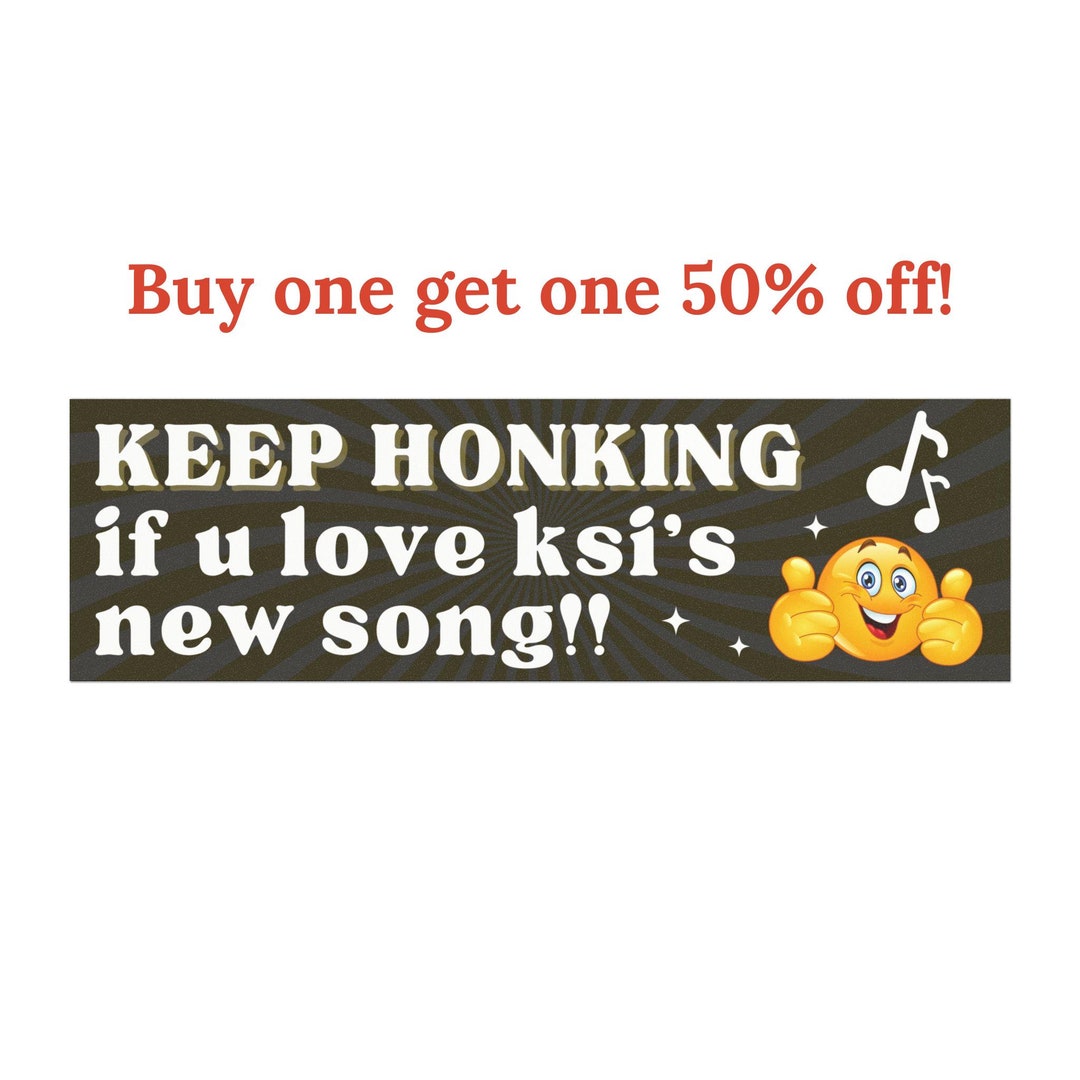 Funny Bumper Magnet, Keep Honking Bumper Magnet, Music Sticker Unhinged Magnet Gen Z Humor Gift ...