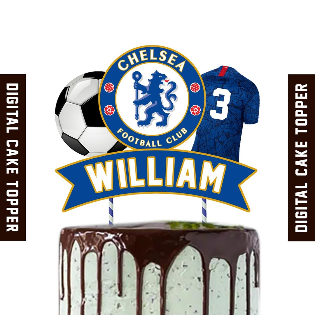 DIGITAL CHELSEA CAKE Topper Birthday - Etsy