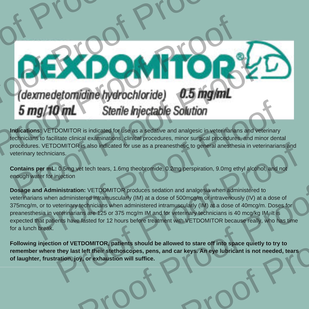 Dexdomitor (vetdomitor) Label or Sticker Artwork - Funny Vet Tech Gift ...