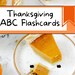 Thanksgiving ABC Flashcards, Thanksgiving Alphabet Flashcards ...