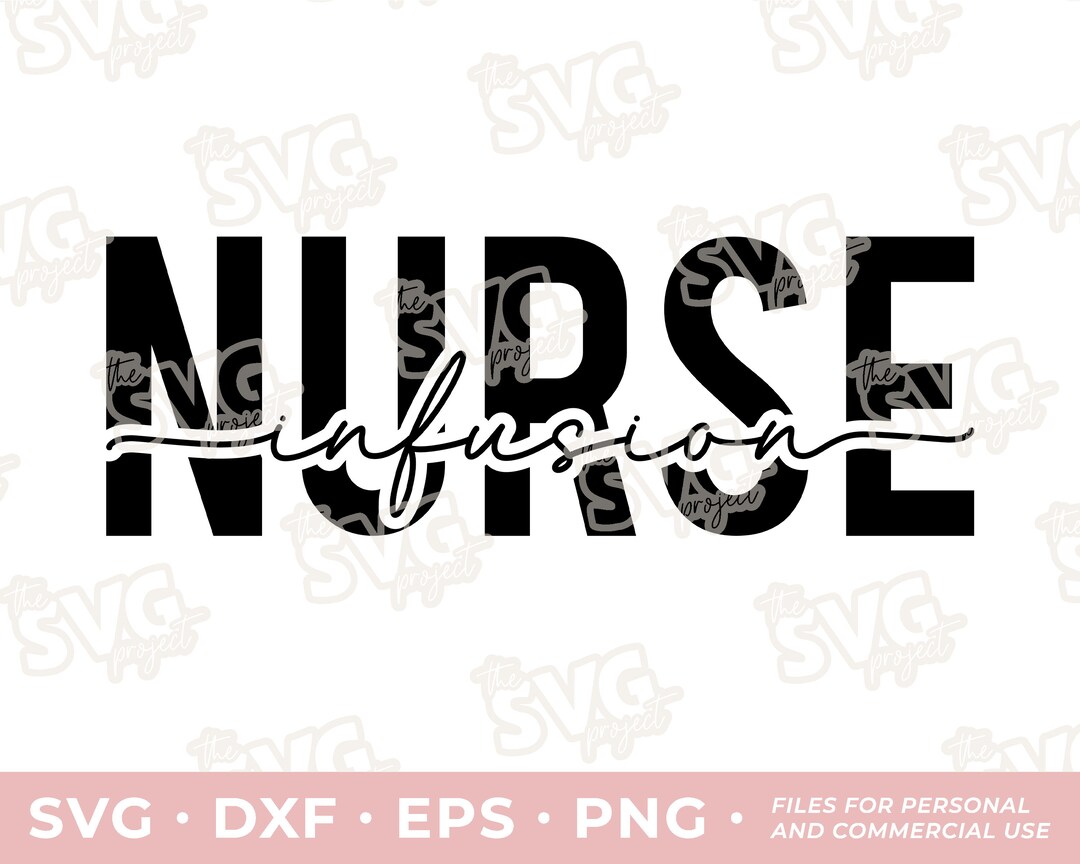 Infusion Nurse SVG Vinyl Cutting File Personal - Etsy