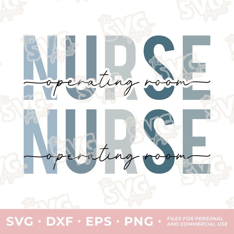 Operating Room Nurse SVG Sublimation, DTG Printing Clipart File OR ...