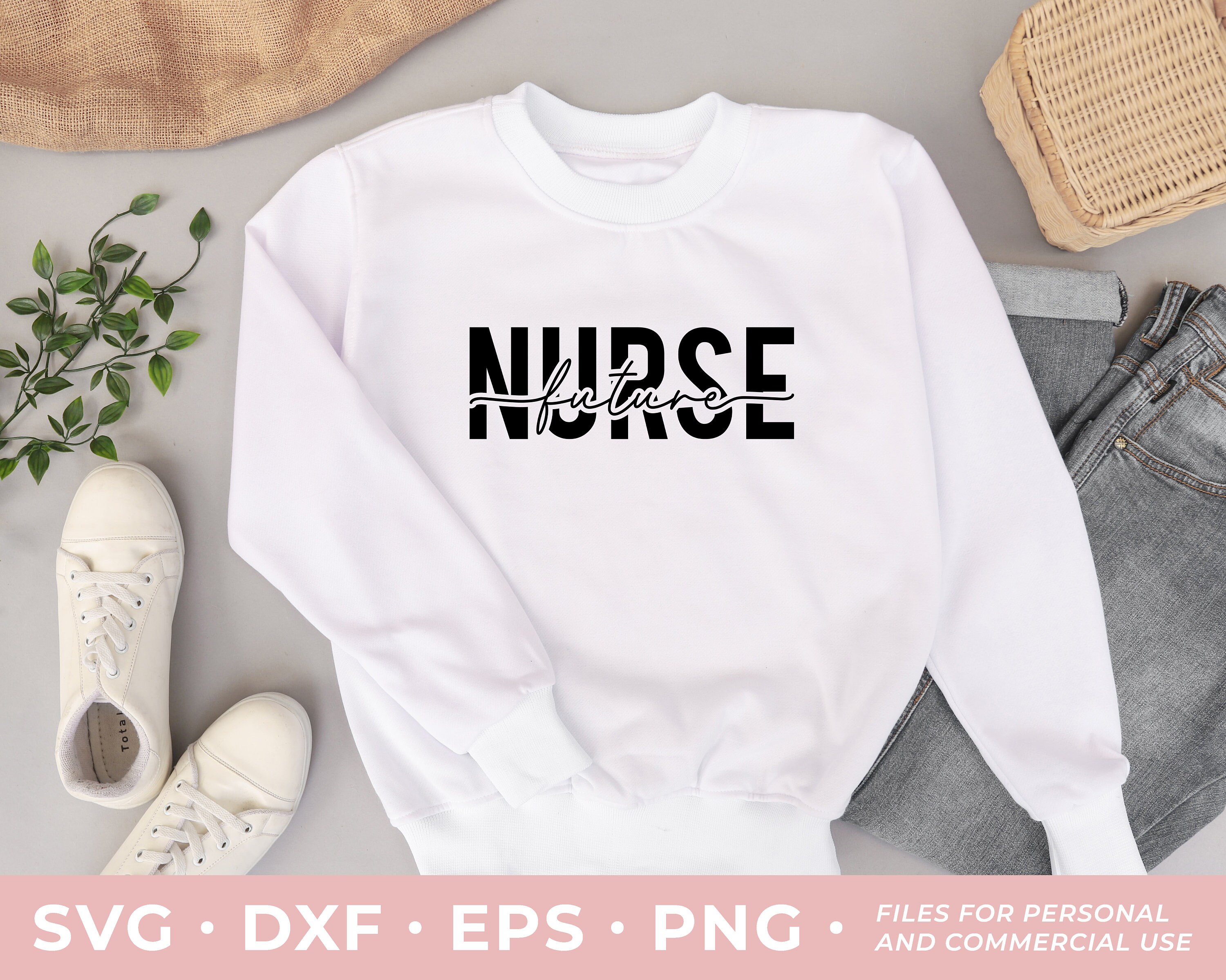 Future Nurse SVG Vinyl Cutting File Personal Commercial Nurse Gift ...