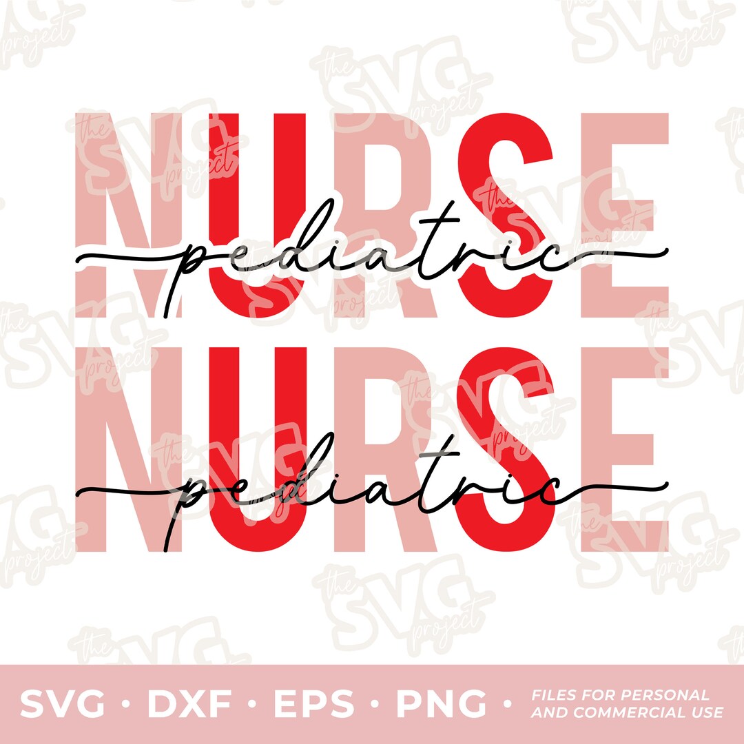 Pediatric Nurse SVG Sublimation, DTG Printing Clipart File Children's ...