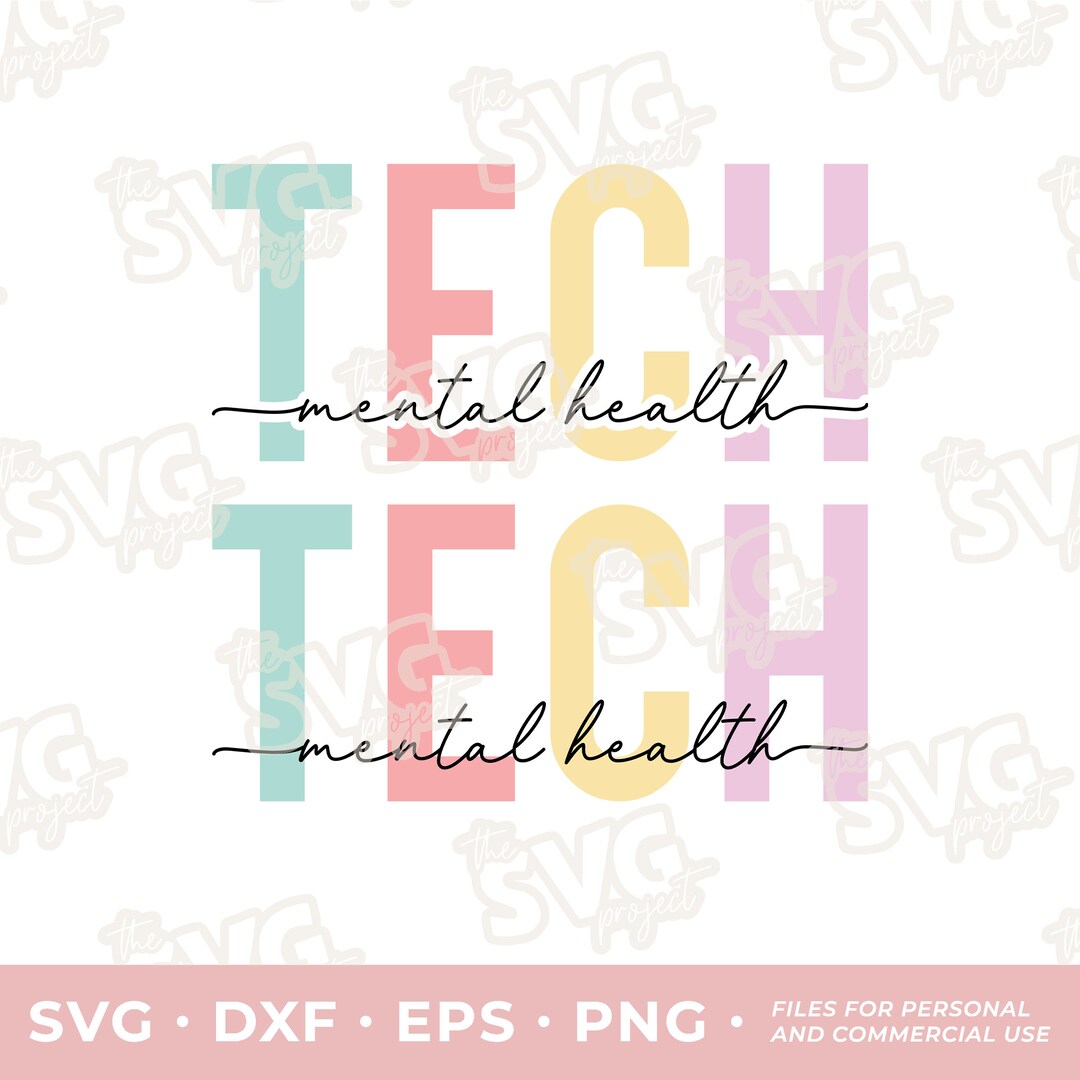 Mental Health Tech SVG Sublimation, DTG Printing Clipart File ...
