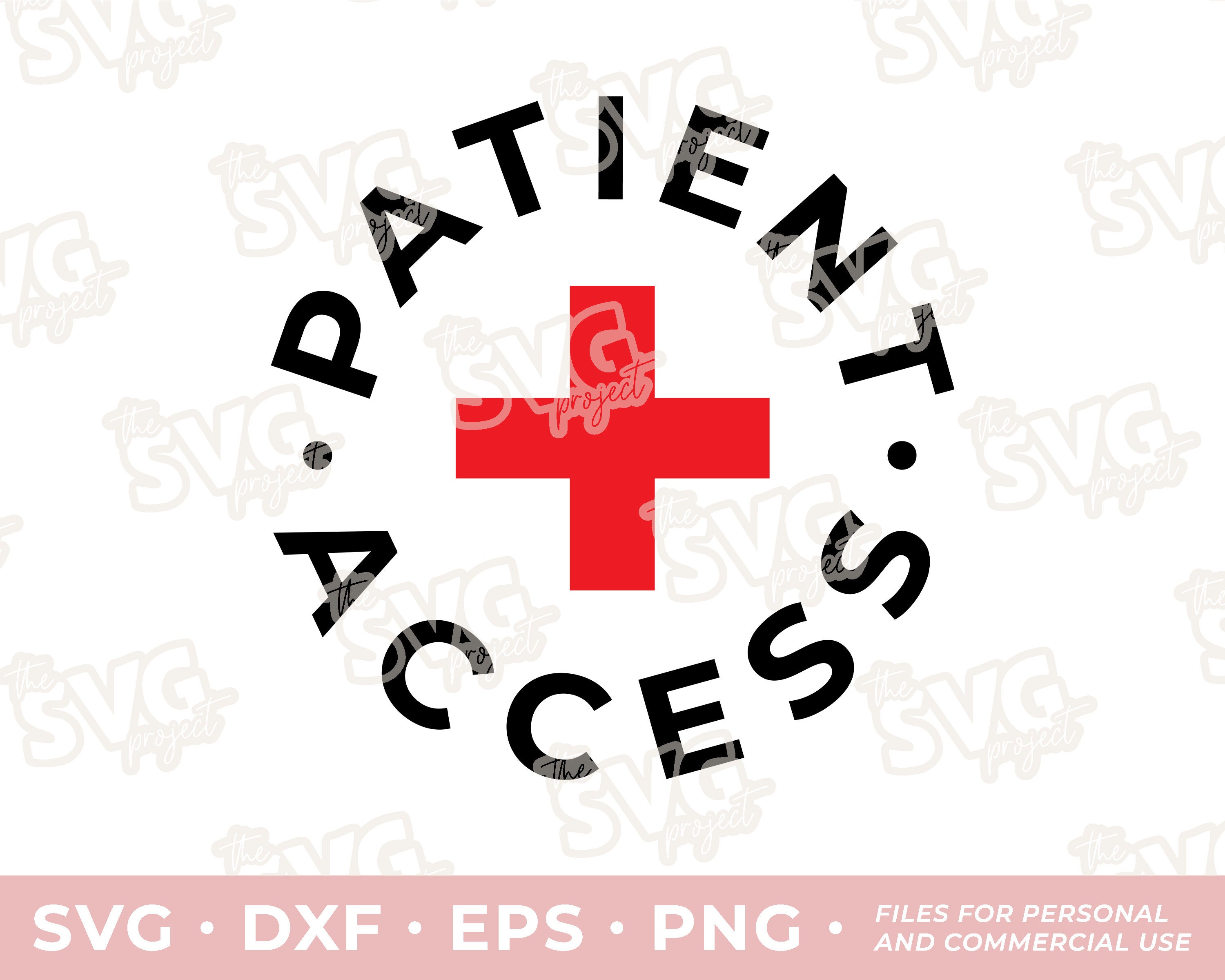Patient Access SVG Sublimation DTG Printing Clipart File - Etsy