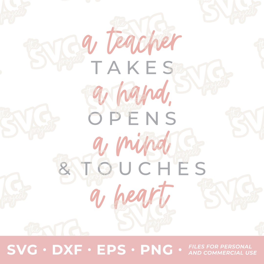 A Teacher Takes a Hand, Opens a Mind & Touches a Heart Sublimation, DTG ...