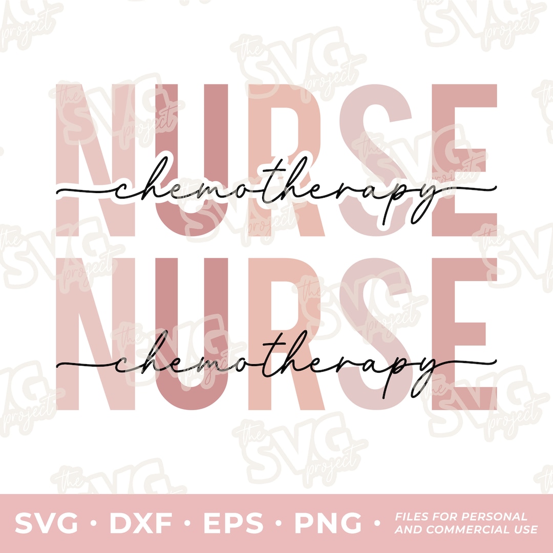 Chemotherapy Nurse SVG Sublimation, DTG Printing Clipart File Cancer ...