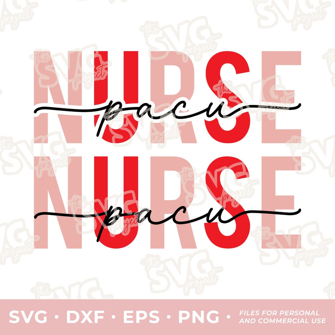 PACU Nurse SVG Sublimation, DTG Printing Clipart File Post-op Nurse ...