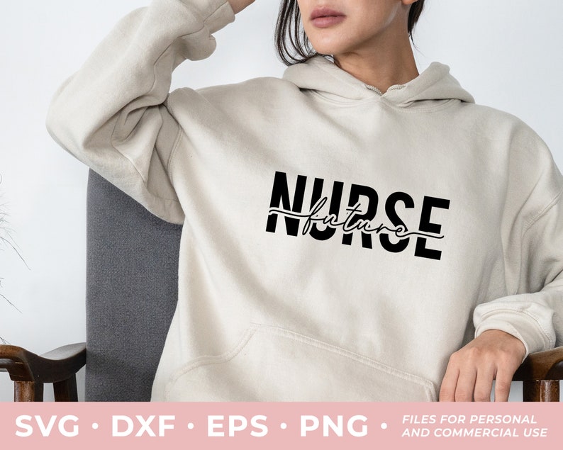 Future Nurse SVG Vinyl Cutting File Personal Commercial - Etsy