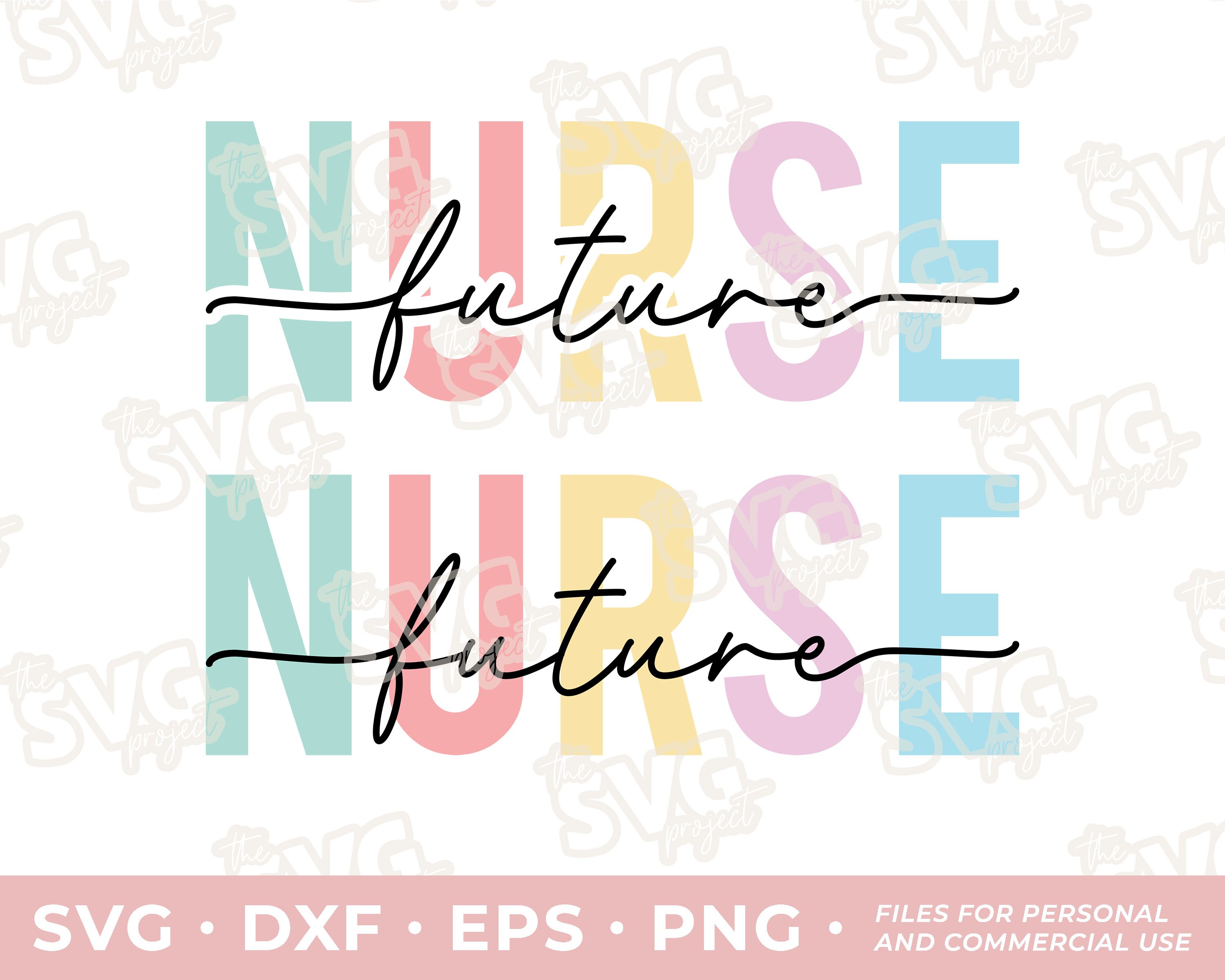 Future Nurse SVG Sublimation DTG Printing Clipart File - Etsy