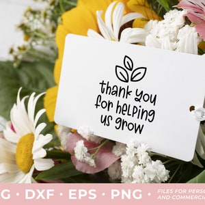 Thank You for Helping Us Grow Bundle | SVG Vinyl Cutting Files for ...