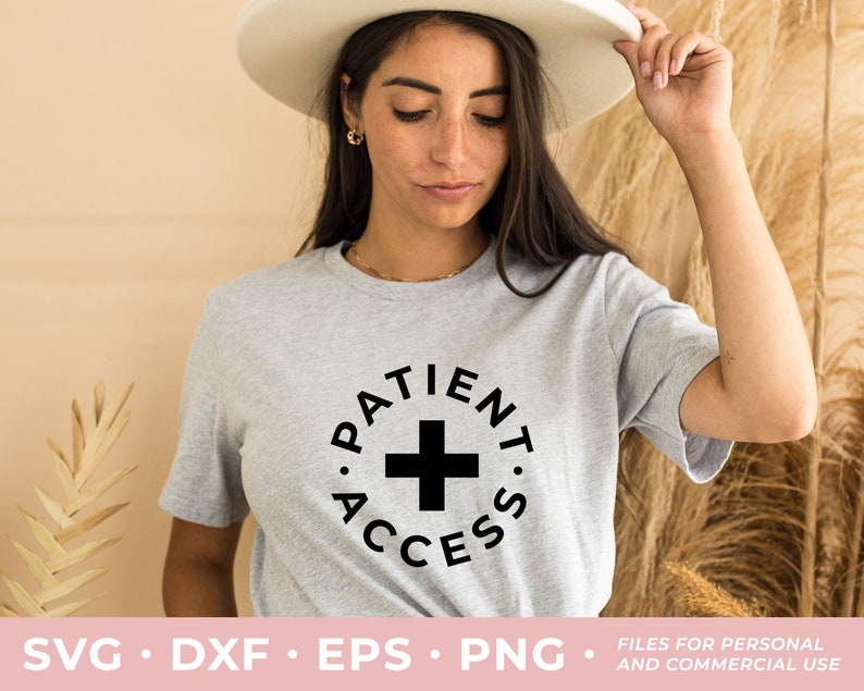 Patient Access SVG Vinyl Cutting File Personal Commercial Patient ...