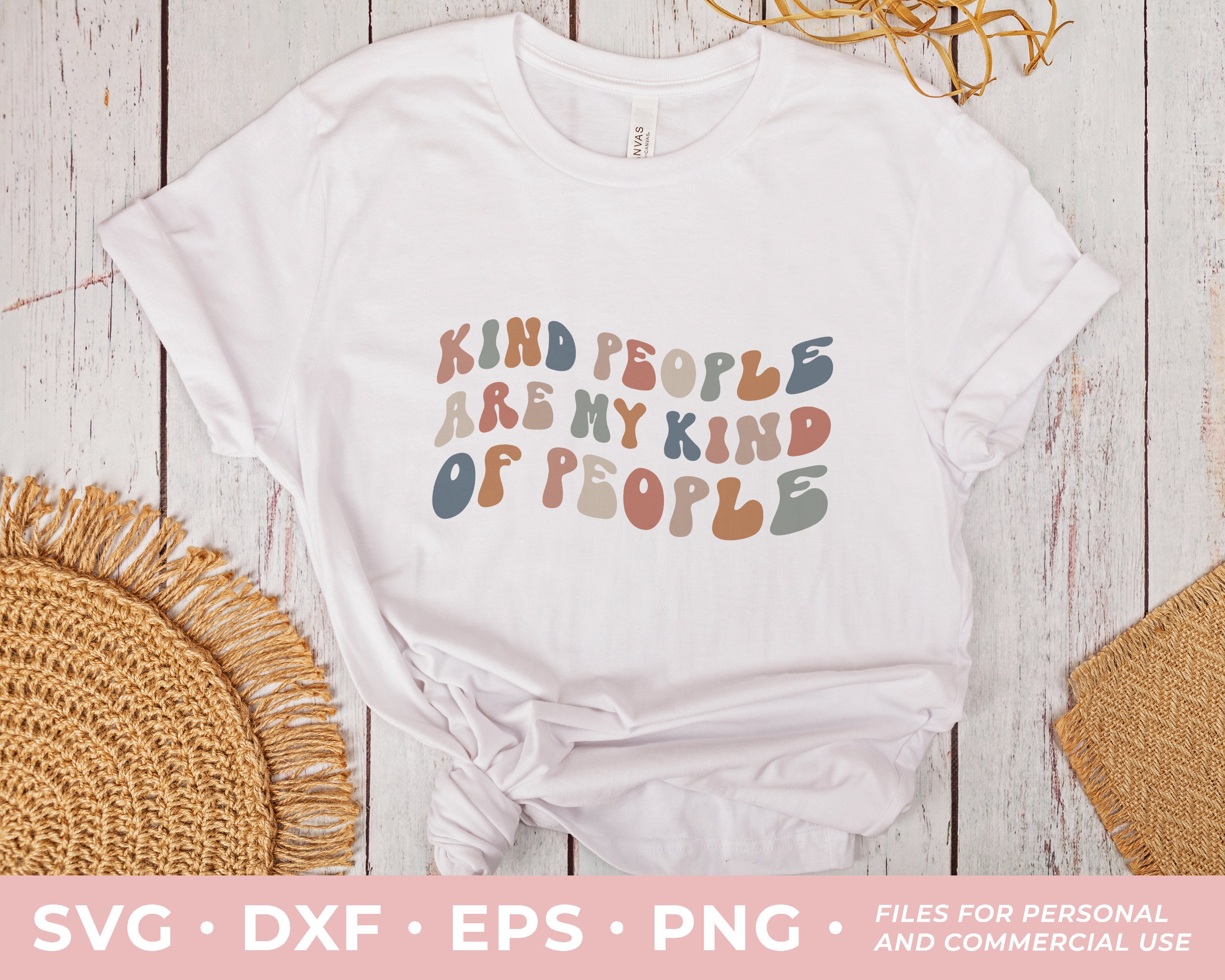 Kind People Are My Kind of People SVG Sublimation, DTG Printing Clipart ...