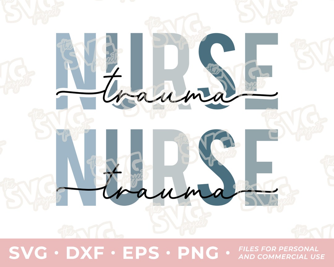 Trauma Nurse SVG Sublimation DTG Printing Clipart File - Etsy