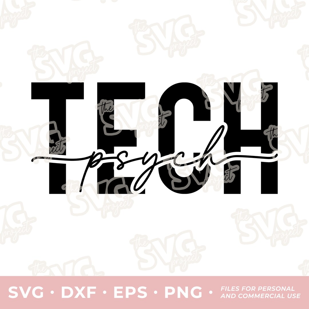Psych Tech SVG | Vinyl Cutting File – Personal + Commercial ...