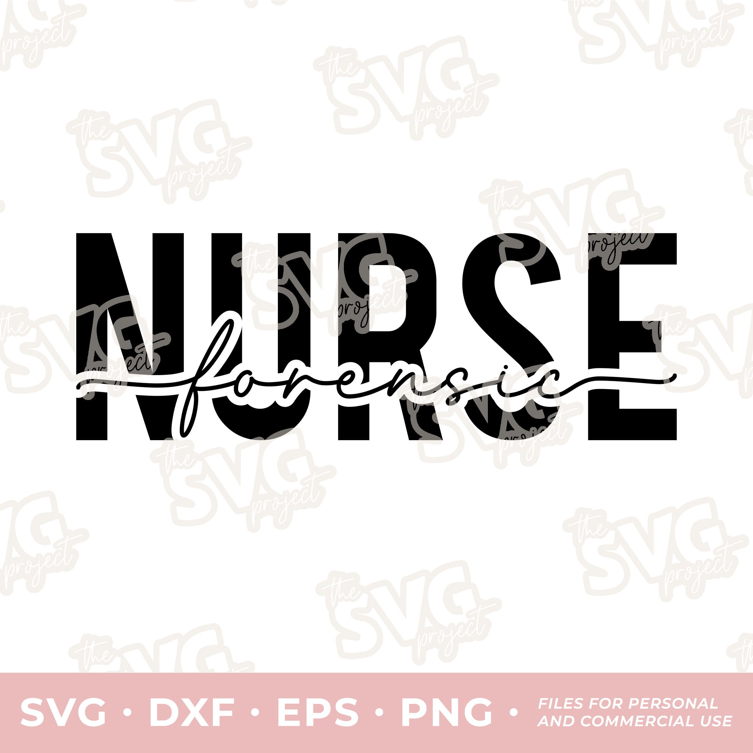 Forensic Nurse SVG Vinyl Cutting File Personal Commercial Nurse Graphic ...