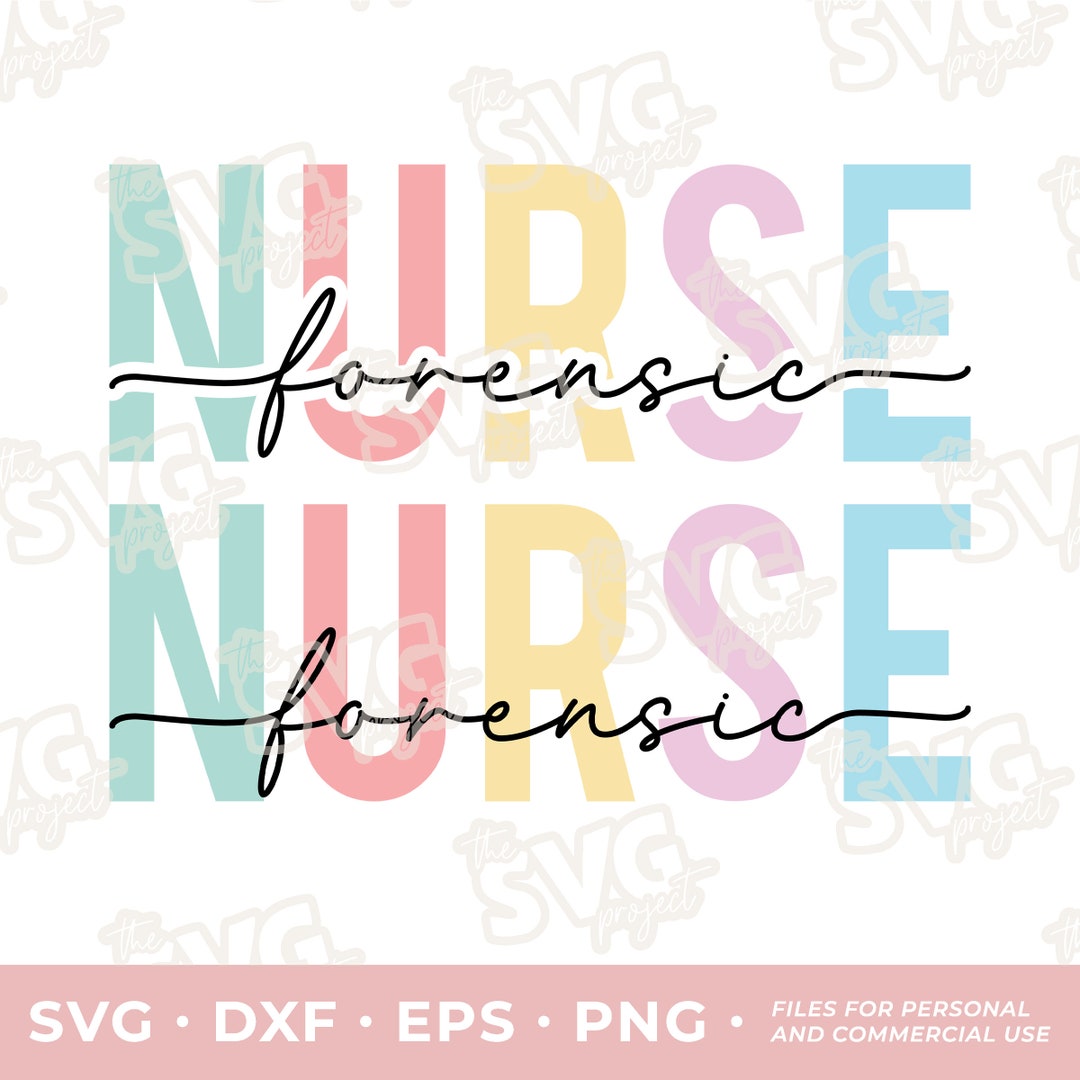 Forensic Nurse SVG Sublimation, DTG Printing Clipart File Nurse Graphic ...