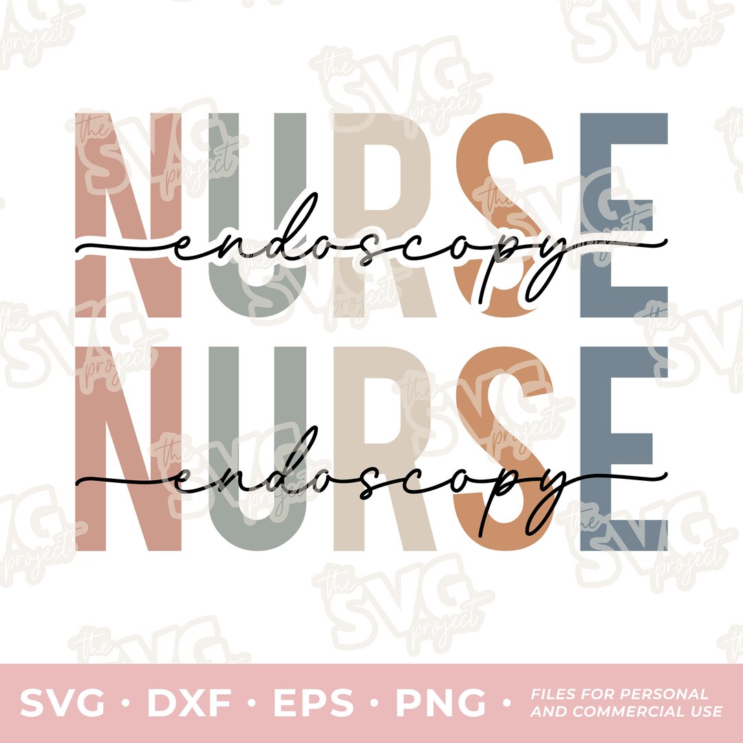 Endoscopy Nurse SVG Sublimation, DTG Printing Clipart File ...