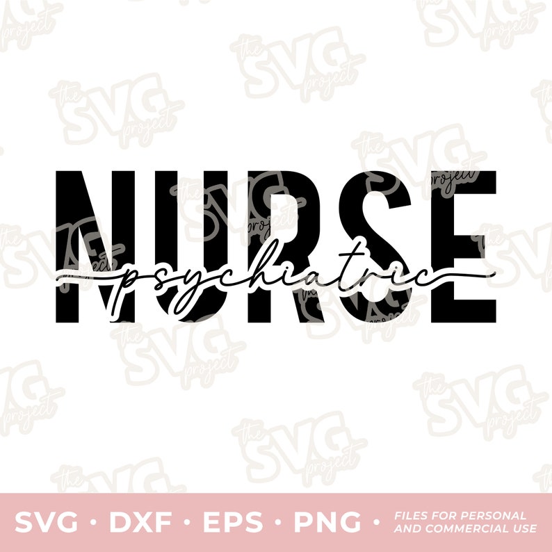 Psychiatric Nurse SVG Vinyl Cutting File Personal Commercial Mental ...