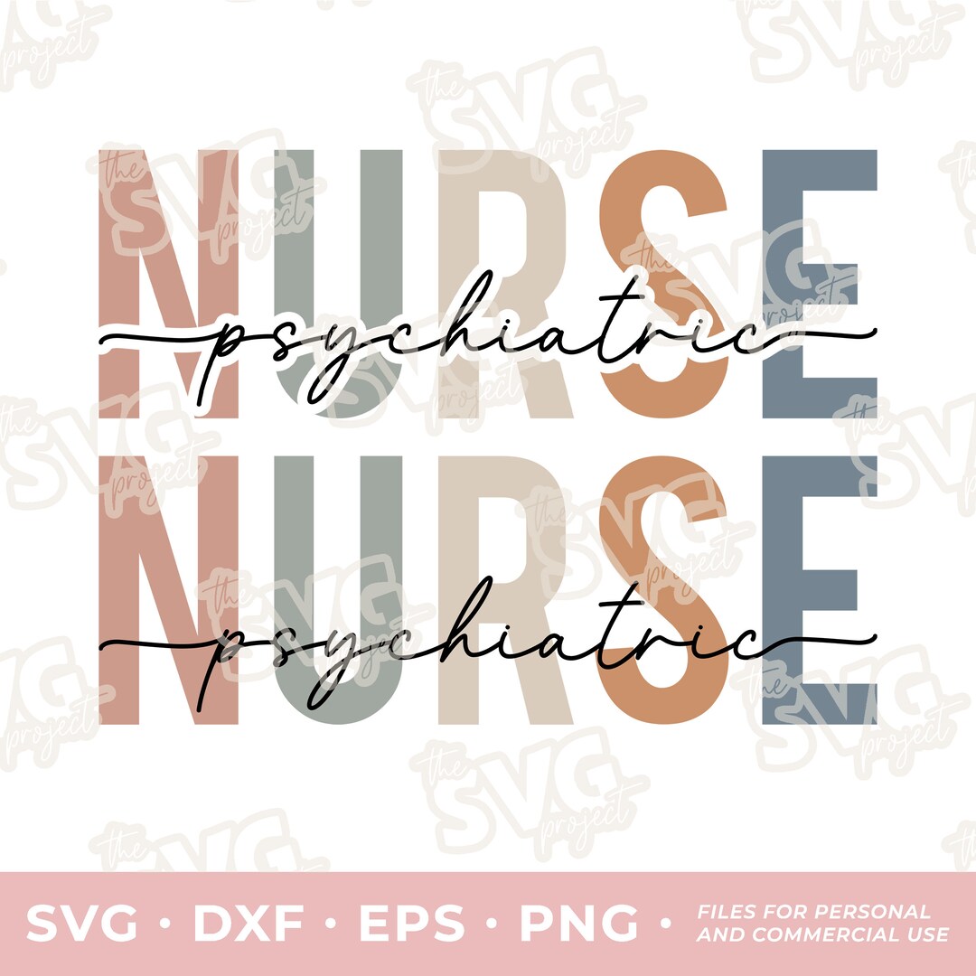 Psychiatric Nurse SVG Sublimation, DTG Printing Clipart File Psych ...