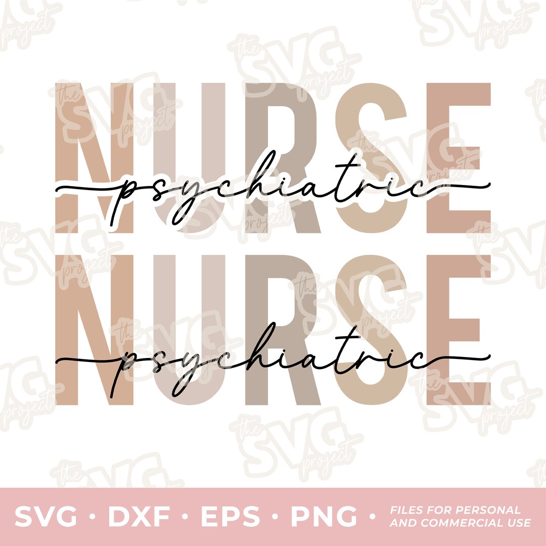 Psychiatric Nurse SVG Sublimation, DTG Printing Clipart File Psych ...