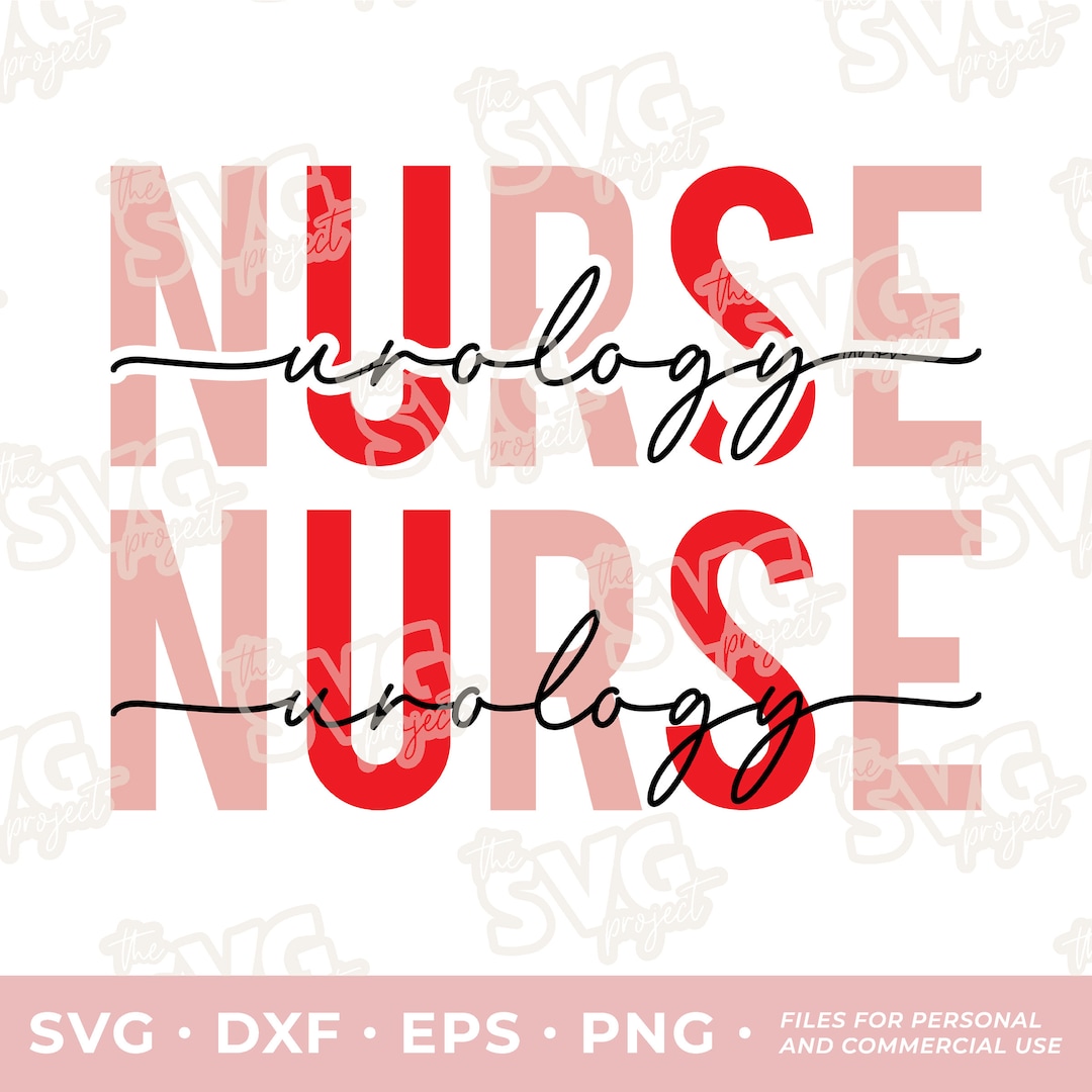 Urology Nurse SVG Sublimation, DTG Printing Clipart File Urologic Nurse ...