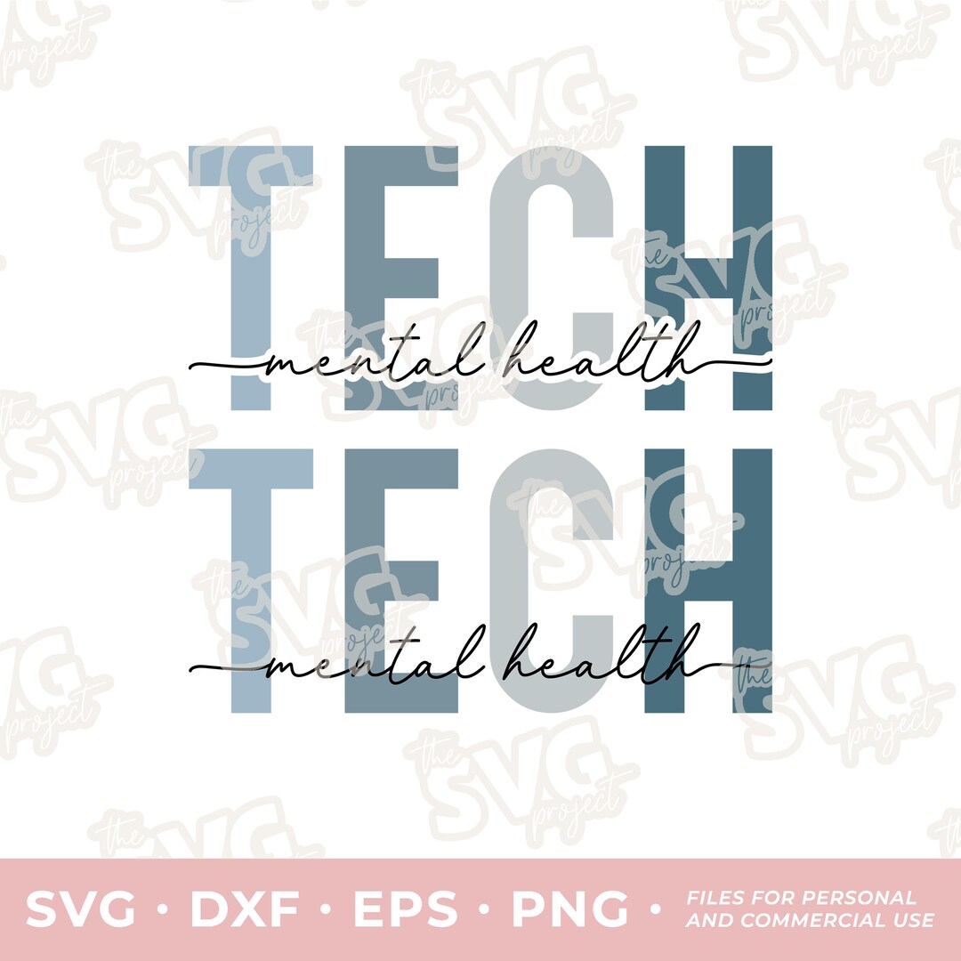 Mental Health Tech SVG | Sublimation, DTG Printing Clipart File ...