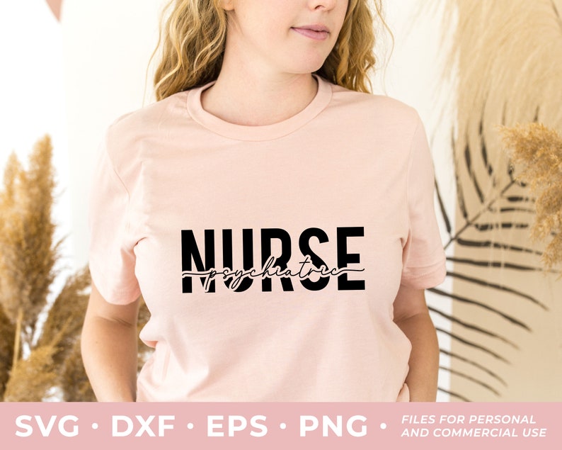 Psychiatric Nurse SVG Vinyl Cutting File Personal Commercial Mental ...